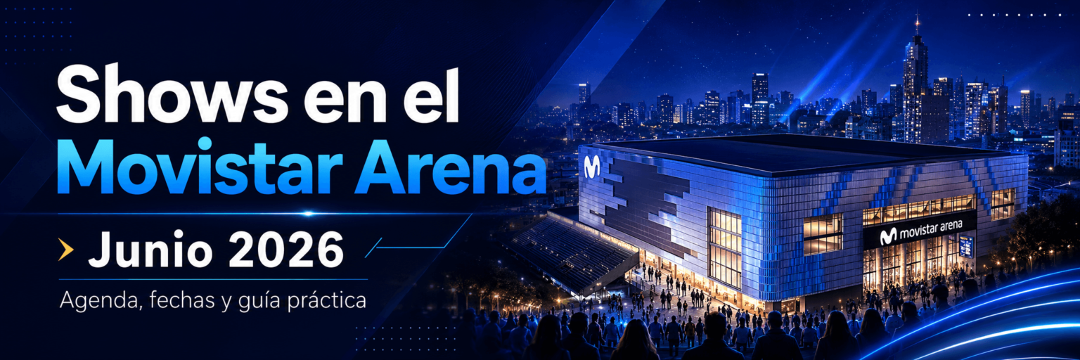 Shows en Movistar Arena junio 2026: agenda y fechas